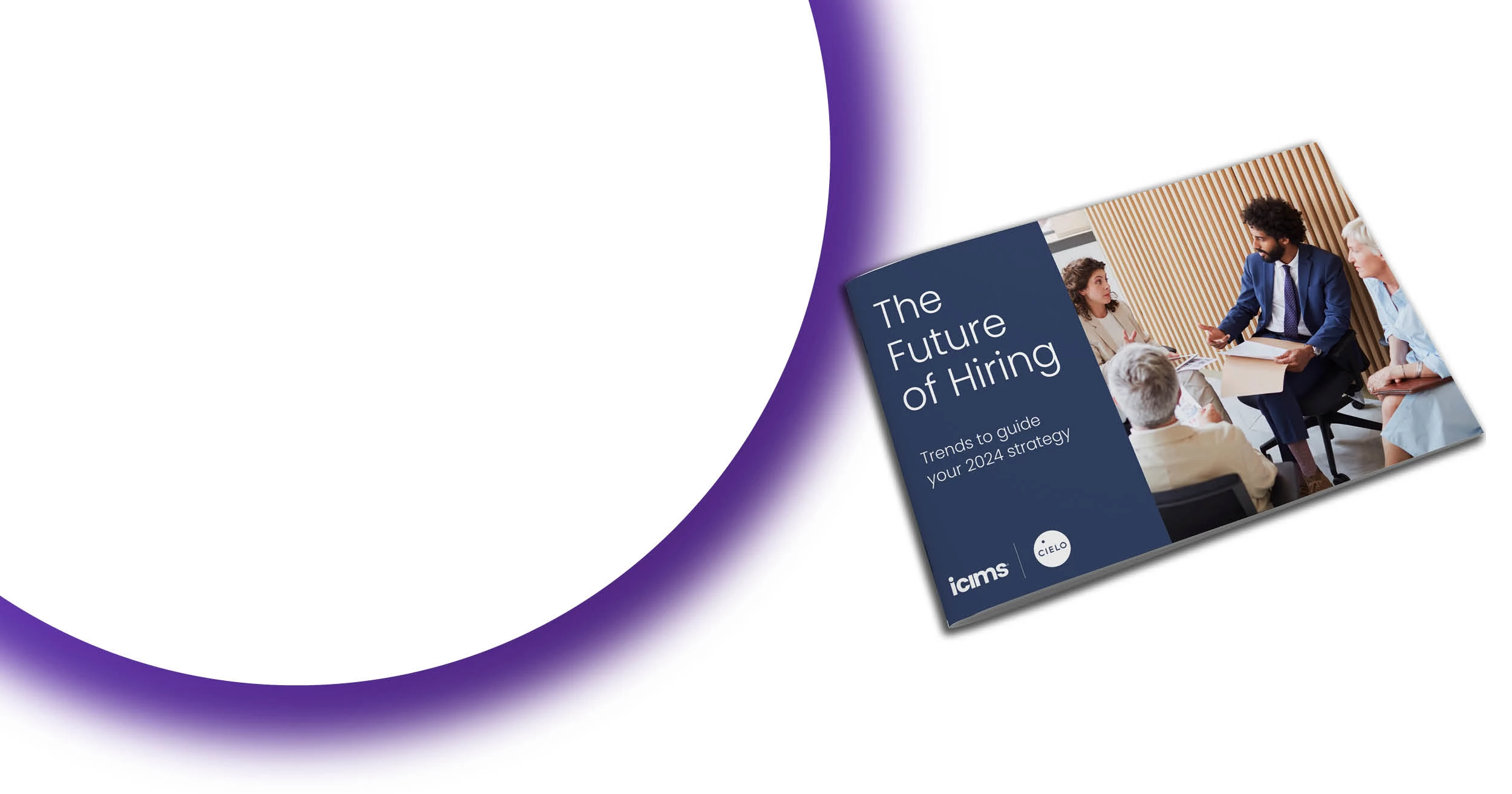 The future of hiring: Trends to guide your 2024 strategy | Cielo