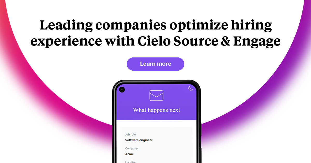 Cielo Source and Engage optimizes hiring experience | Cielo
